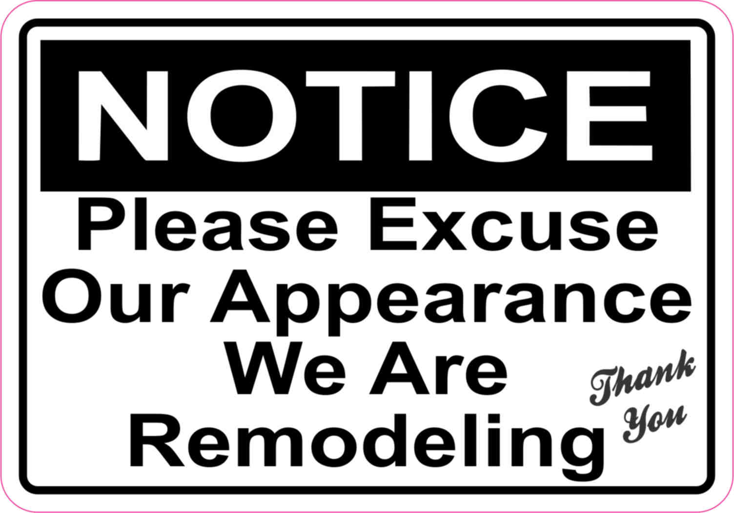 5in x 3.5in Notice Remodeling Sticker Vinyl Door Signs Business Decal ...
