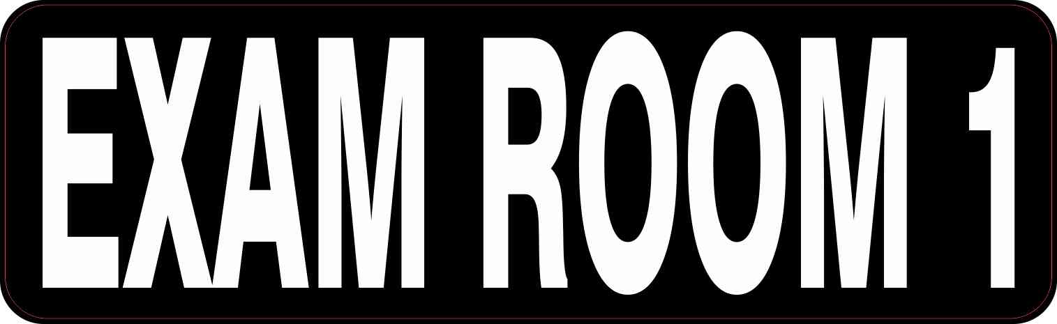 10in x 3in Exam Room 1 Sticker Decal Business Sign Medical Office ...