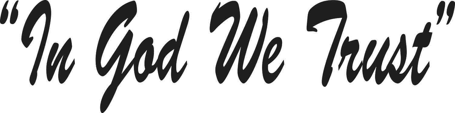 10in x 2.5in Black Cursive In God We Trust Sticker Vinyl Vehicle ...